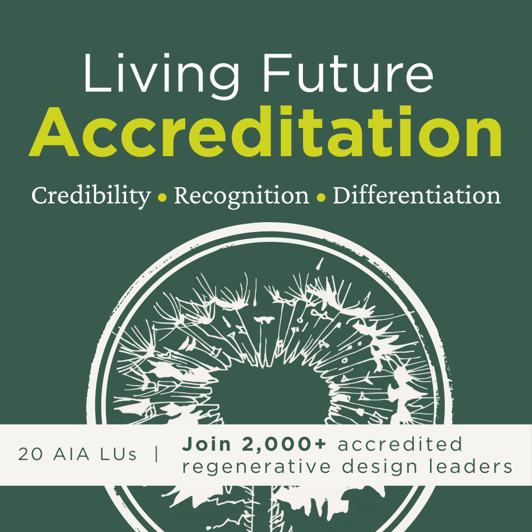 Living Future Accreditation (LFA)