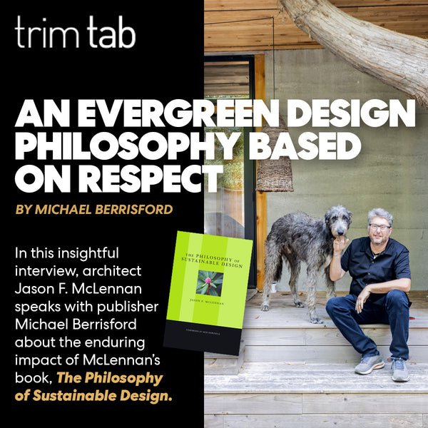 The Philosophy Of Sustainable Design: The Future of Architecture ...